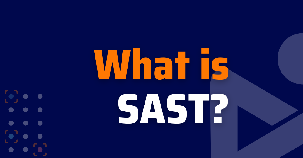 ¿Qué es SAST ¿Pruebas de seguridad de aplicaciones estáticas? | Xygeni